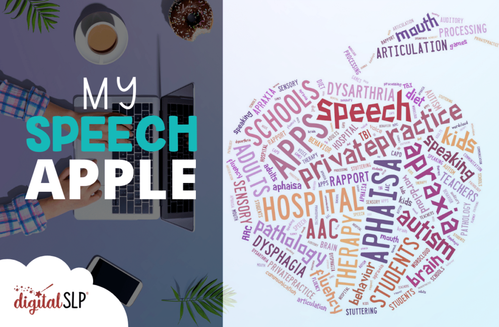 My Speech Apple - The Digital SLP
