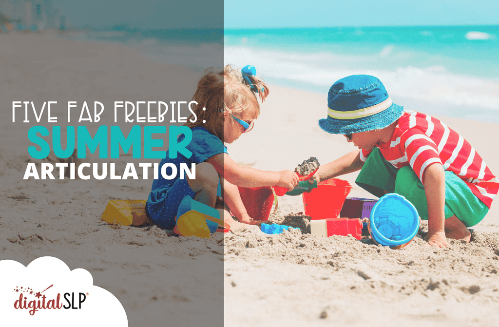 Five Fab Freebies: Summer Articulation - The Digital SLP