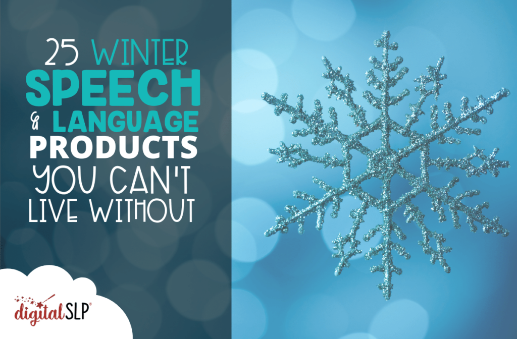 25 Winter Speech & Language Products You Can't Live Without - The ...