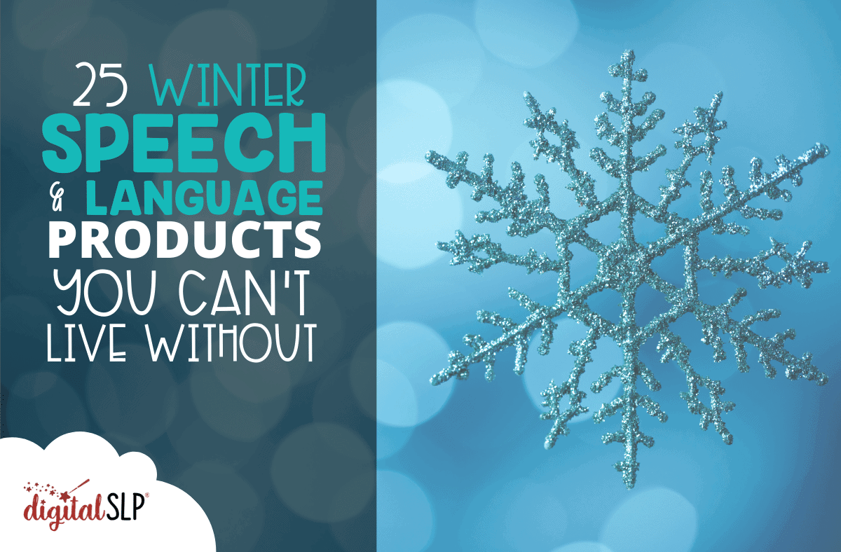 25 Winter Speech & Language Products You Can't Live Without - The ...