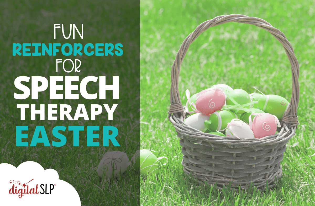 Fun Reinforcers for Speech Therapy - Easter - The Digital SLP