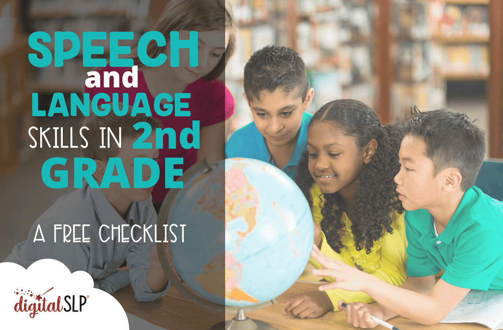 Speech & Language Skills in 2nd Grade: A FREE Checklist - The Digital SLP