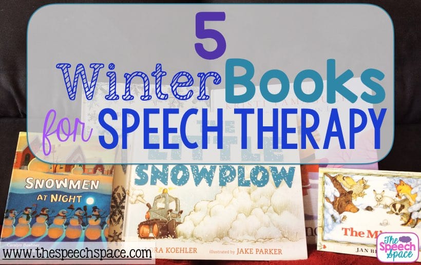5 Winter Books for Speech Therapy - The Digital SLP