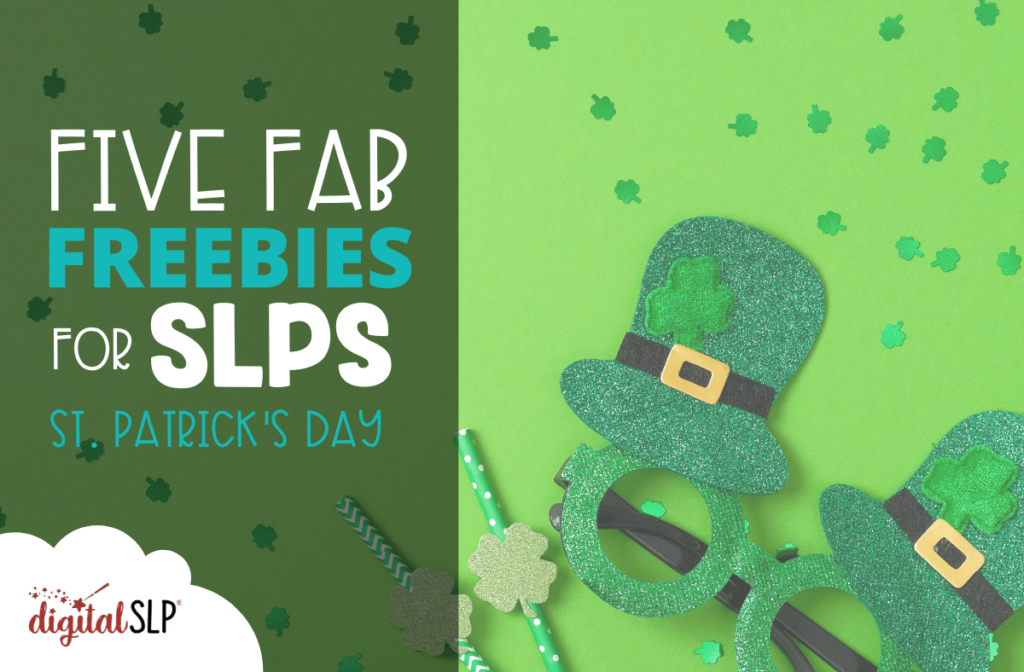 5 Fab Freebies: St. Patrick's Day freebies - The Digital SLP
