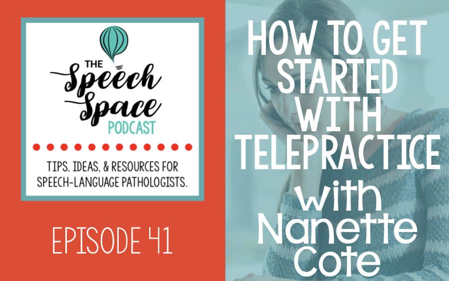 How to Get Started with Telepractice - The Digital SLP