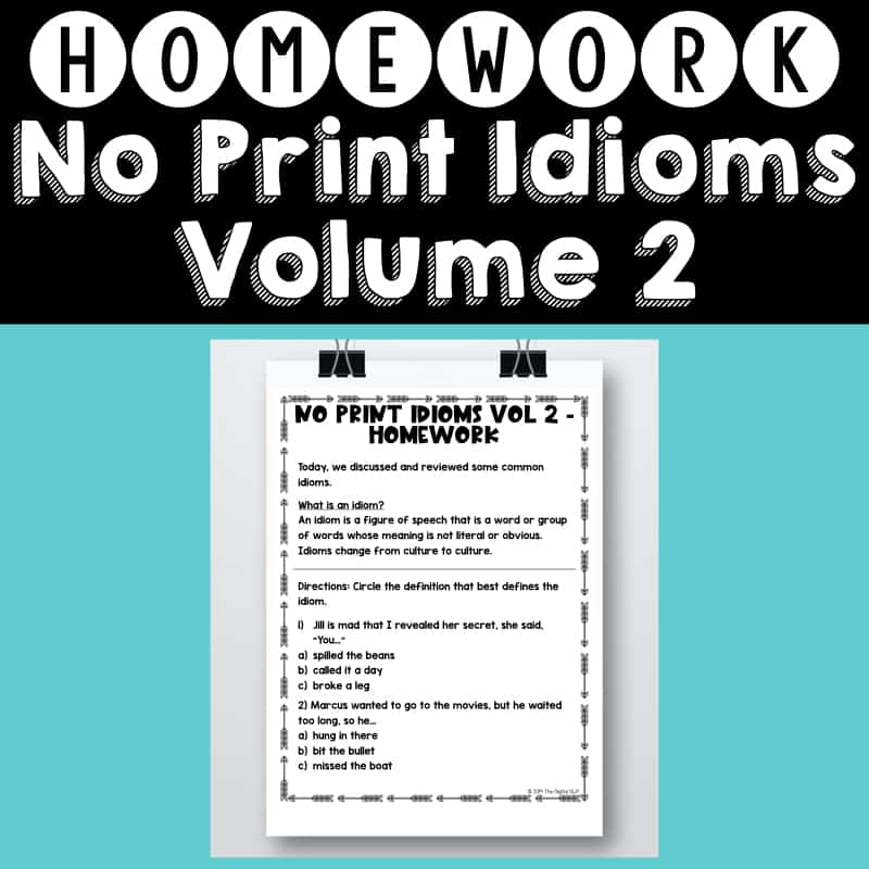 No Print Idiom Lesson Volume 2 Homework Helper The Digital SLP