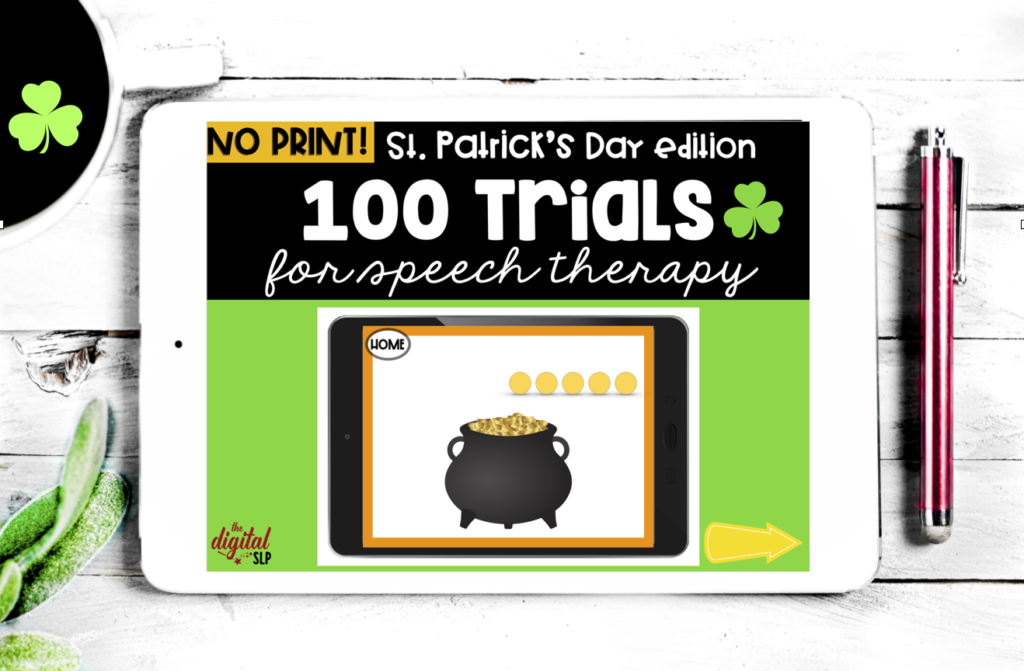 St. Patrick’s Day 100 Trials Freebie - The Digital SLP