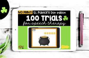 St. Patrick’s Day 100 Trials Freebie - The Digital SLP