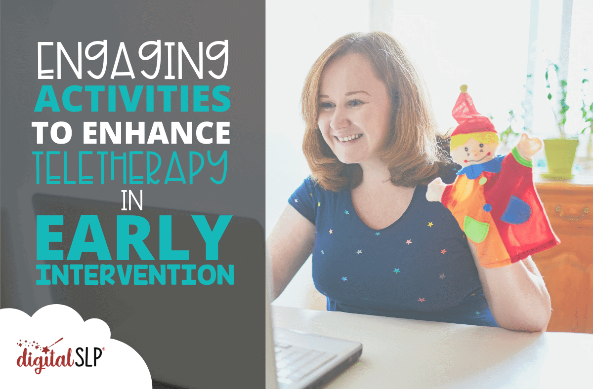 Engaging Activities to Enhance Teletherapy in Early Intervention |The ...