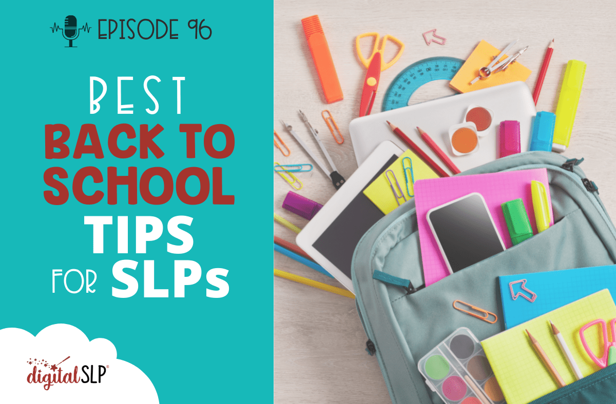 Best Back to School Tips for SLPs - The Digital SLP